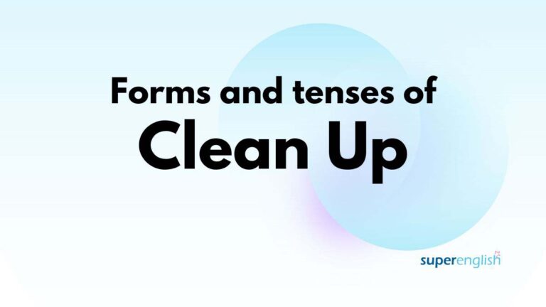 All About "Clean Up" - SuperEnglish